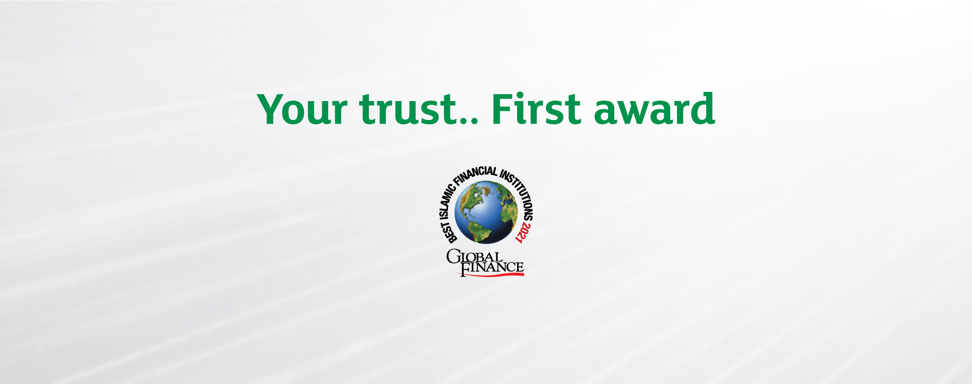 Your trust.. First award