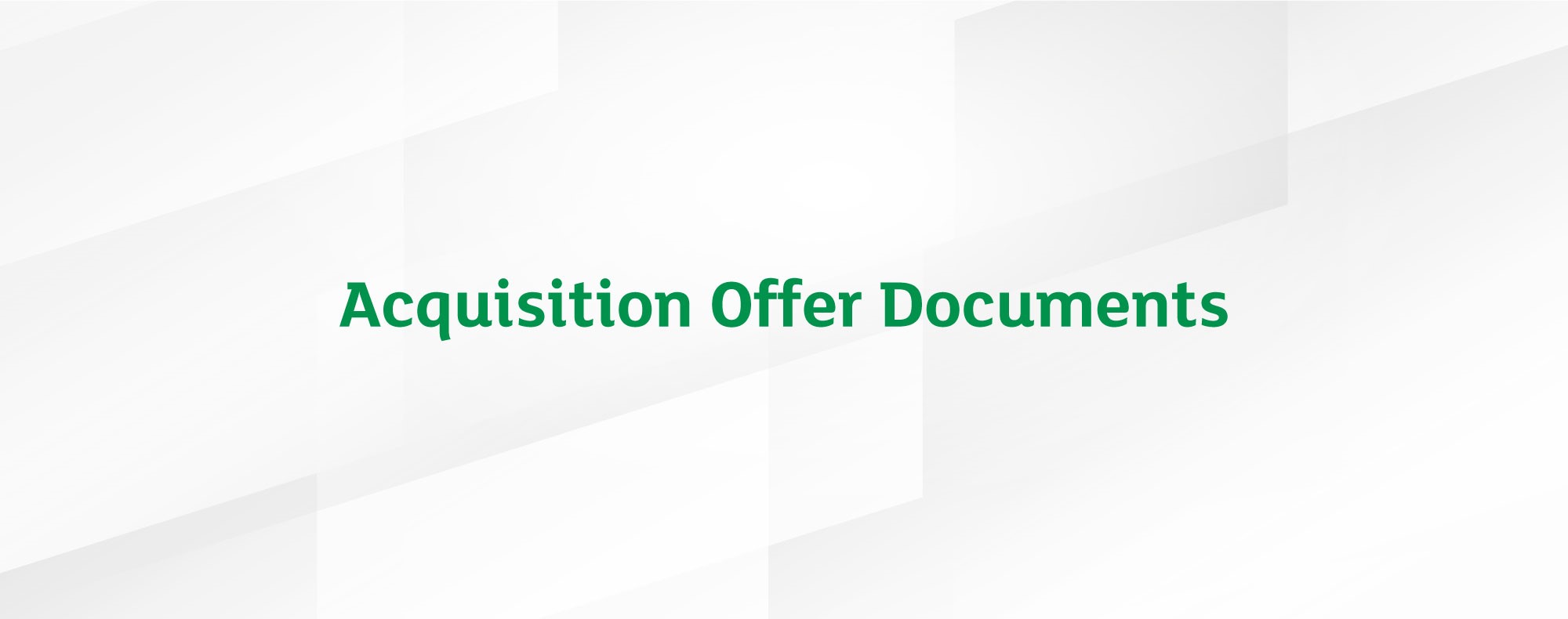 Acquisition Offer Documents