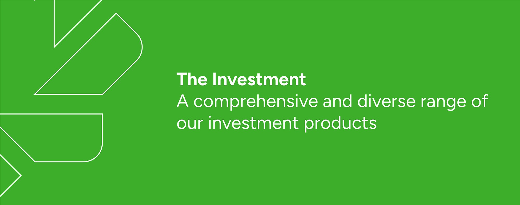 Investment