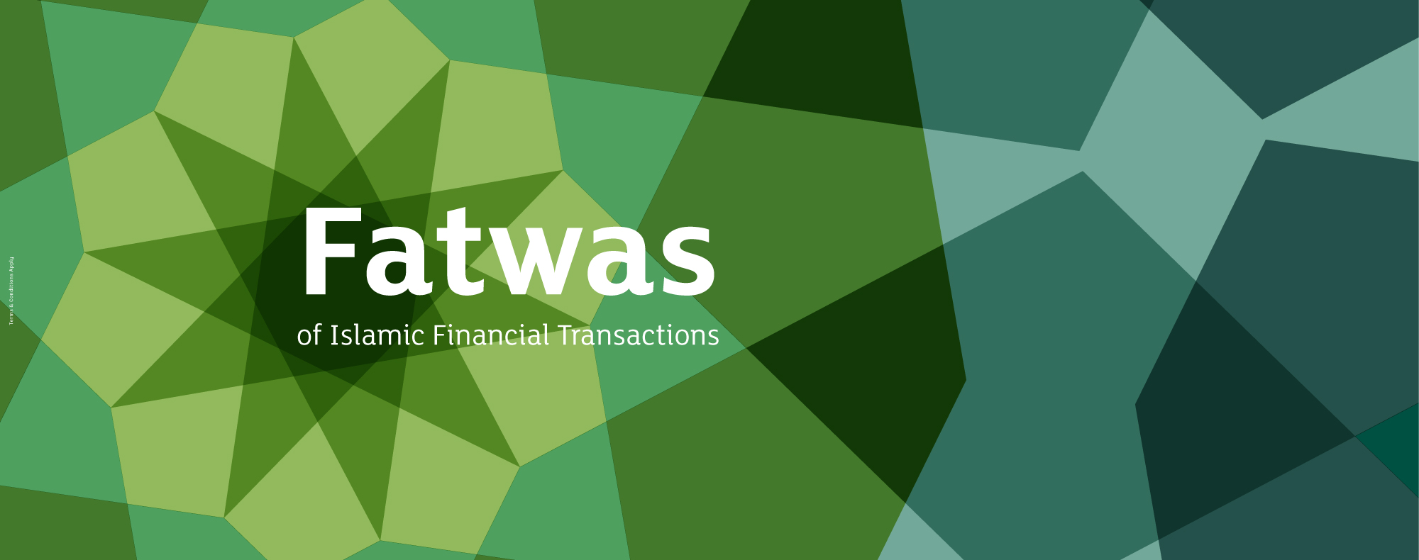 Fatwas of Islamic Financial Transactions